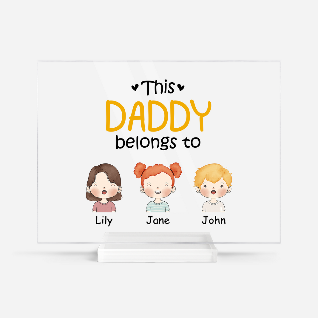 Personalised This Daddy Belongs To Acrylic Plaque with Names - Custom ...