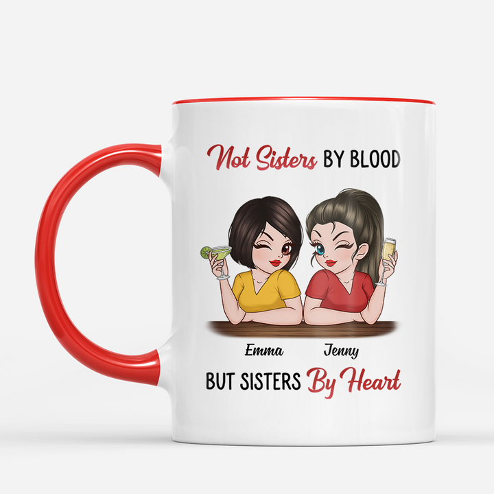 Personalised Not Sisters By Blood But Sisters By Heart Mug - Custom Chic UK